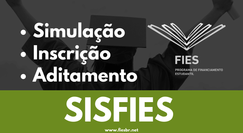 Como Funciona o Sistema Informatizado do FIES - SISFIES - Faça sua ...